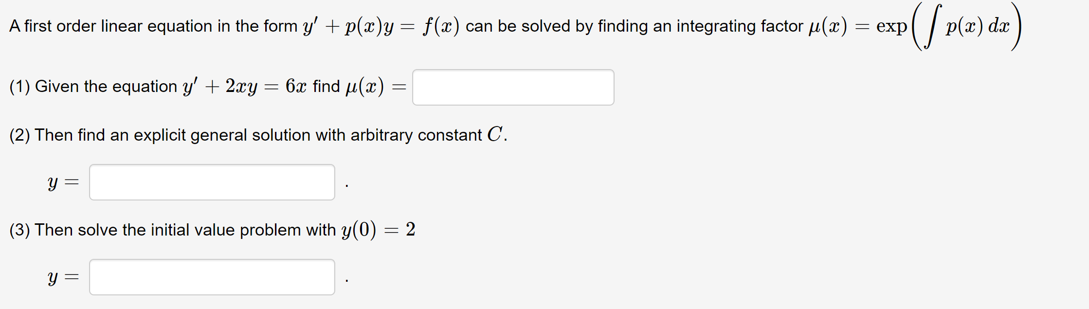 Solved A first order linear equation in the form | Chegg.com
