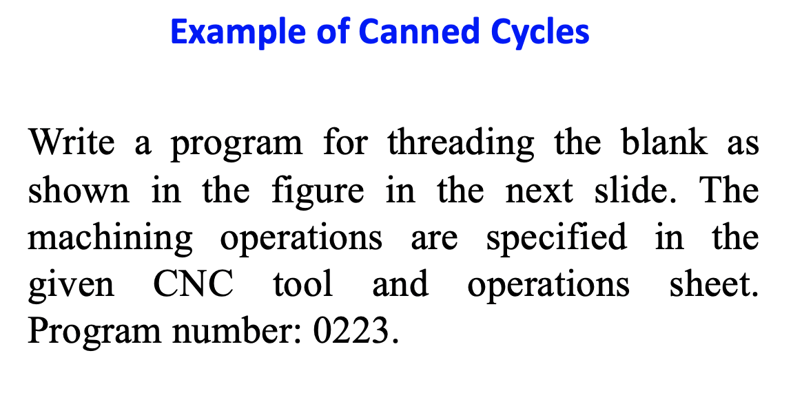Example of Canned Cycles Write a program for | Chegg.com