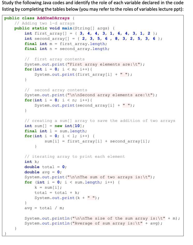 Solved Study the following Java codes and identify the role | Chegg.com