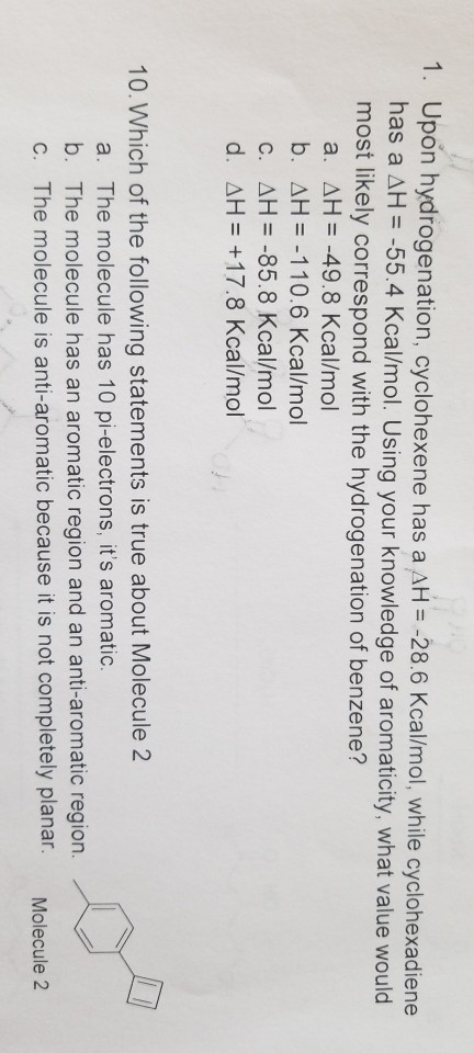 Solved Upon hydrogenation, cyclohexene has a AH- -28.6 | Chegg.com