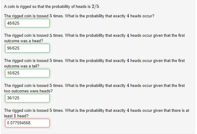 Solved A coin is rigged so that the probability of heads is | Chegg.com