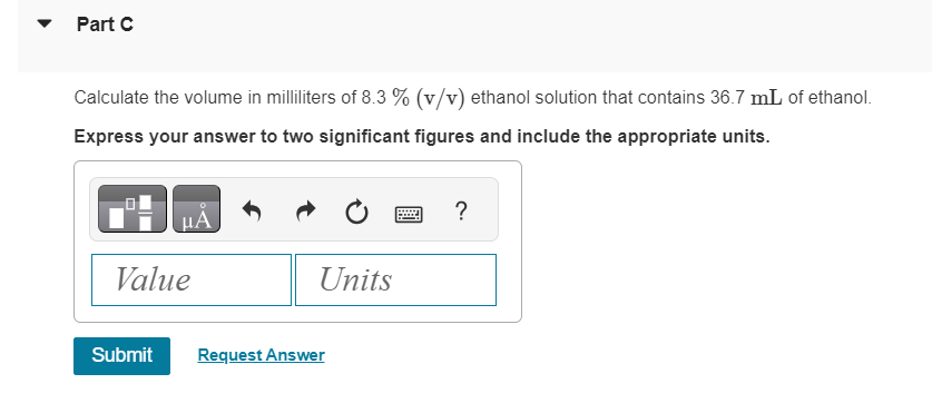 Solved Part CCalculate the volume in milliliters of 8.3%(vv) | Chegg.com