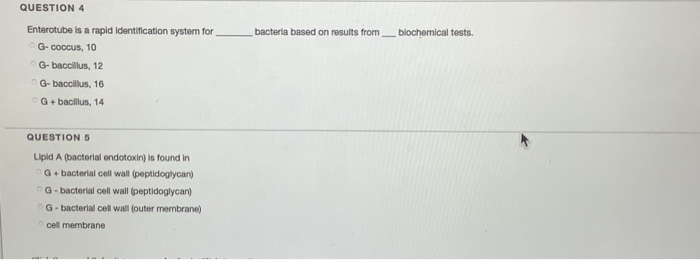 Solved QUESTION 4 Enterotube is a rapid identification | Chegg.com