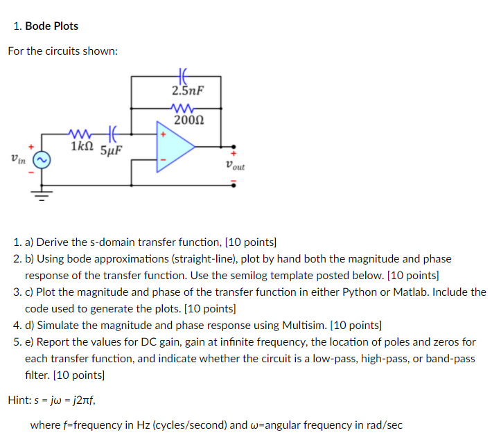 Solved 1. Bode Plots For the circuits shown: 2.5nF w 20012 | Chegg.com