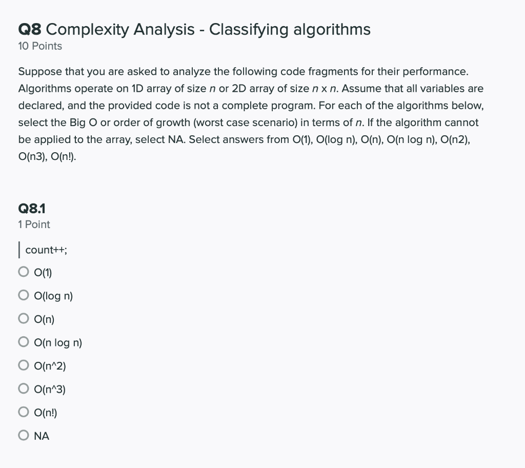 Solved Q8 Complexity Analysis - Classifying algorithms 10 | Chegg.com