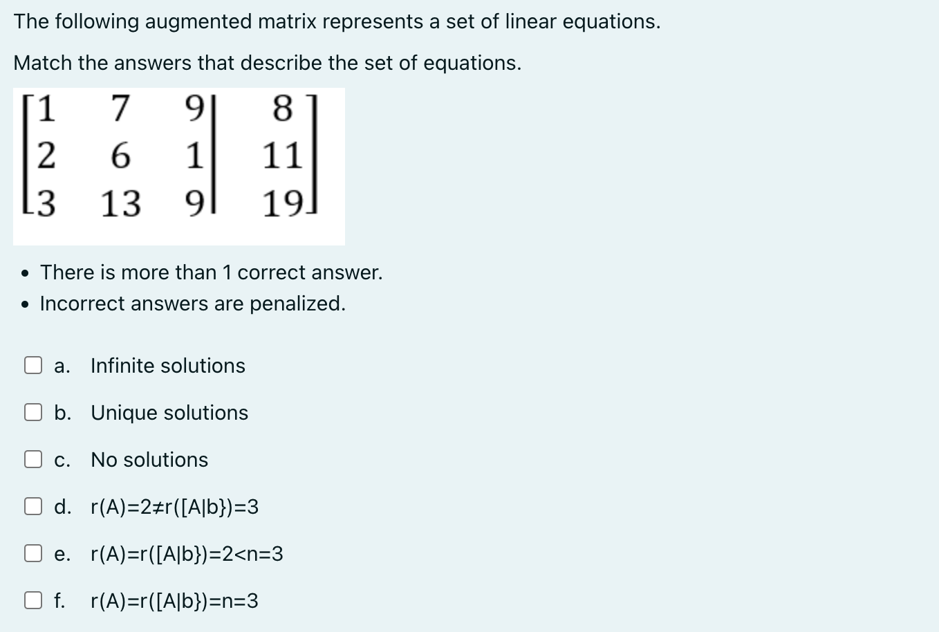 Solved The following augmented matrix represents a set of | Chegg.com