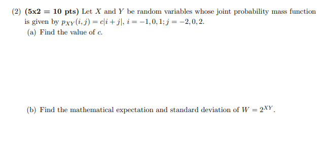 Solved (2) (5×2=10 pts ) Let X and Y be random variables | Chegg.com