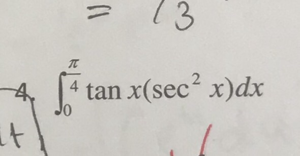 Solved 4 tan x(sec x)dx 0 | Chegg.com