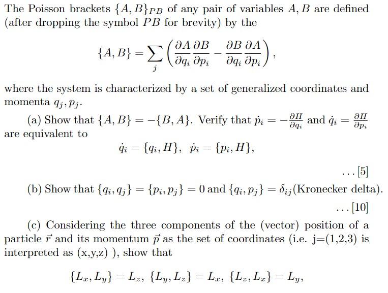 Solved The Poisson brackets {A, B}PB of any pair of | Chegg.com