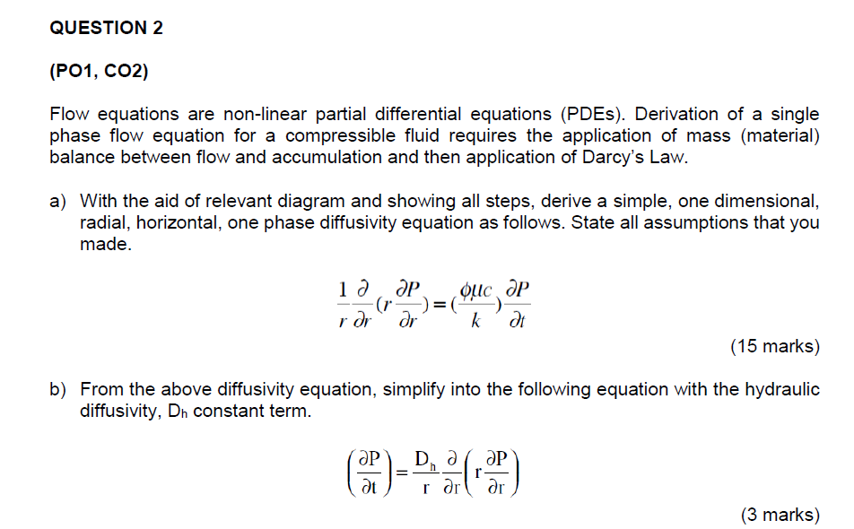 Solved QUESTION 2 (P01, CO2) Flow equations are non-linear | Chegg.com