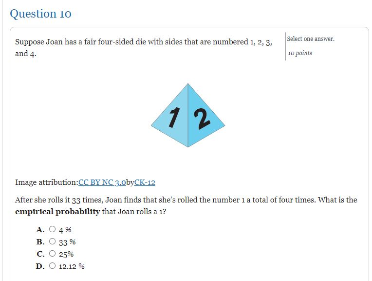 Solved Question 10 Suppose Joan has a fair four-sided die | Chegg.com