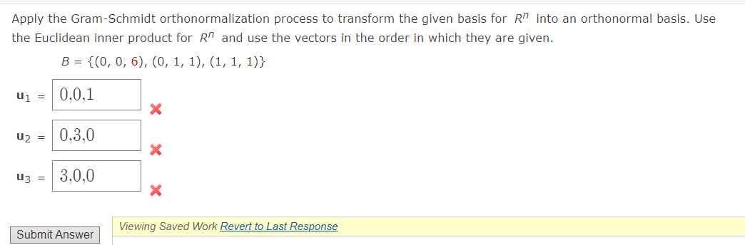 Solved Apply the Gram-Schmidt orthonormalization process to | Chegg.com