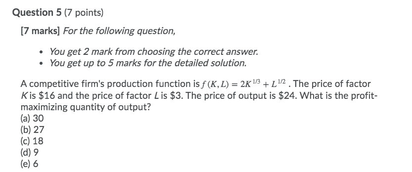 Solved Question 5 (7 points) [7 marks] For the following | Chegg.com