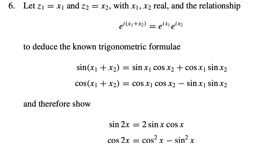 Solved 6. Let z1 = xi and z2 = x2, with x1, x2 real, and the | Chegg.com