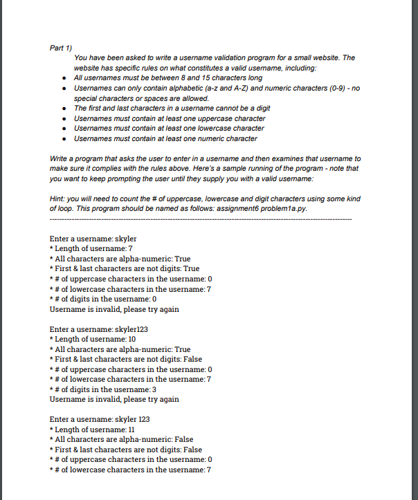 Part 1) You have been asked to write a username | Chegg.com