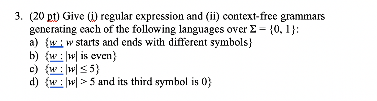 Solved 3. (20 pt) Give (i) regular expression and (ii) | Chegg.com