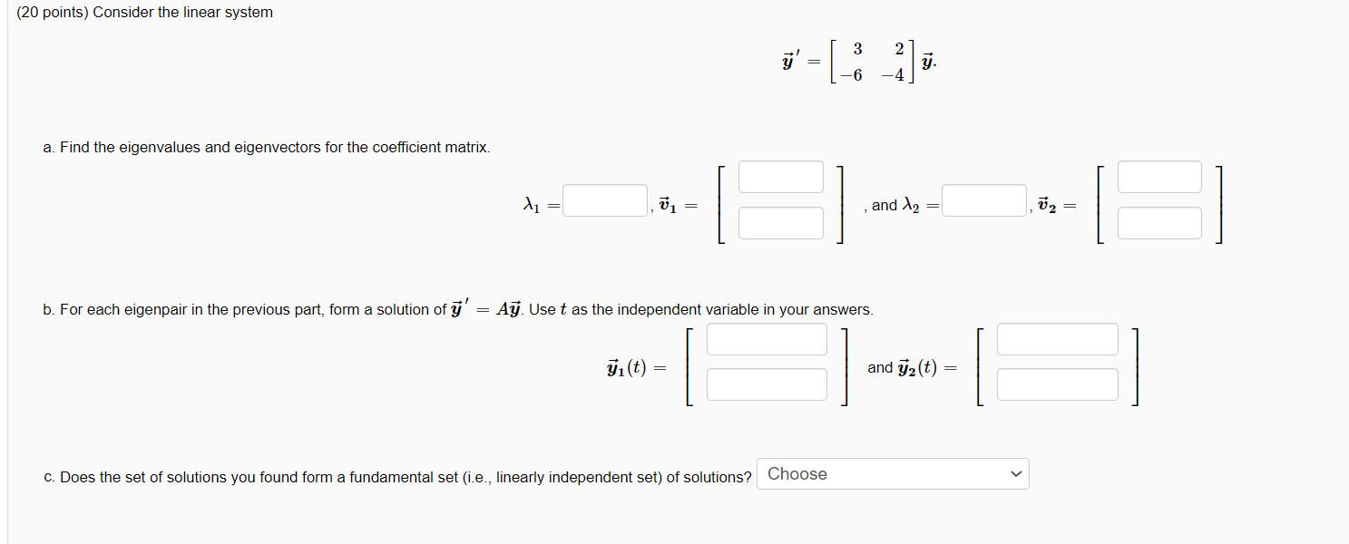 Solved Consider the linear system y⃗ ′=[3−62−4]y⃗ . Find the | Chegg.com