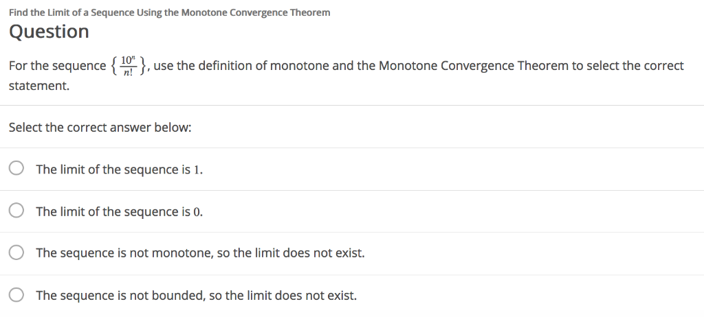 Solved Find The Limit Of A Sequence Using The Monotone