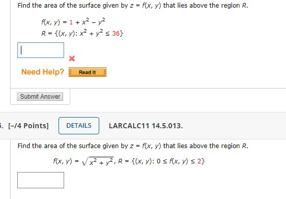 Solved Find The Area Of The Surface Given By Z F X Y