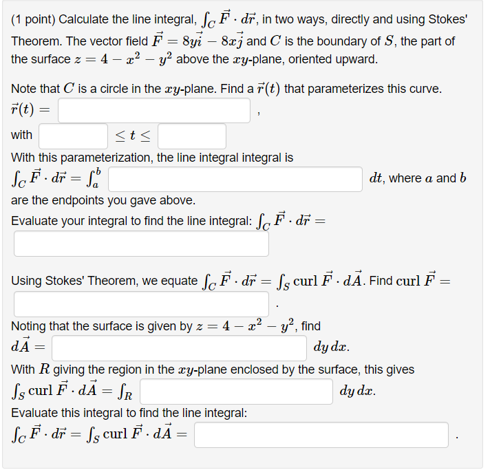 Solved = (1 point) Calculate the line integral, ScF. df, in | Chegg.com