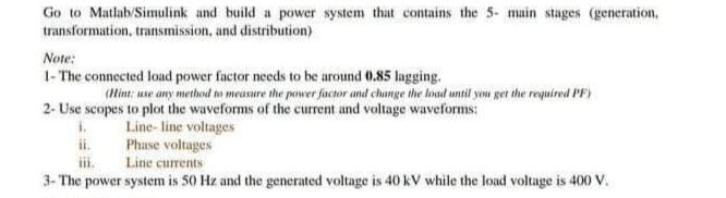 Solved Go to Matlab/Simulink and build a power system that | Chegg.com