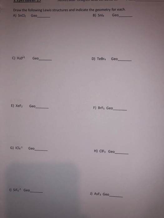 Solved Draw the following Lewis structures and indicate the | Chegg.com