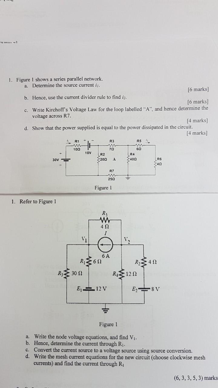 Solved 1. Figure 1 shows a series parallel network. a. | Chegg.com