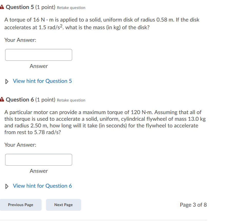 Solved A Question 5 (1 point) Retake question A torque of 16 | Chegg.com