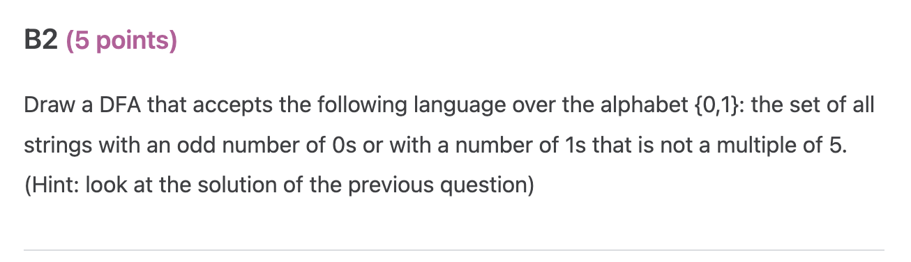 Solved Draw a DFA that accepts the following language over | Chegg.com