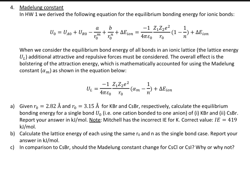 4. Madelung constant In HW 1 we derived the following | Chegg.com