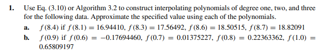 Solved Use Eq. (3.10) or Algorithm 3.2 to construct | Chegg.com
