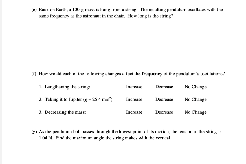 Solved Astronauts in space cannot use a regular scale to | Chegg.com