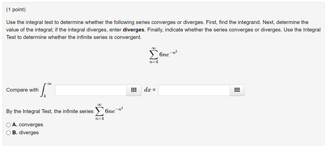 Solved Use the integral test to determine whether the | Chegg.com