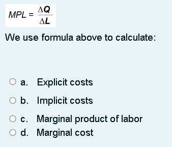 Solved MPLWe use formula above to calculate:a.Explicit | Chegg.com