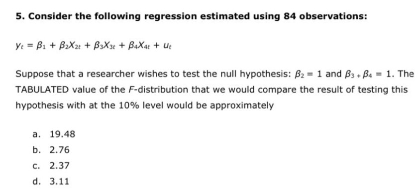 Solved 5. Consider the following regression estimated using | Chegg.com