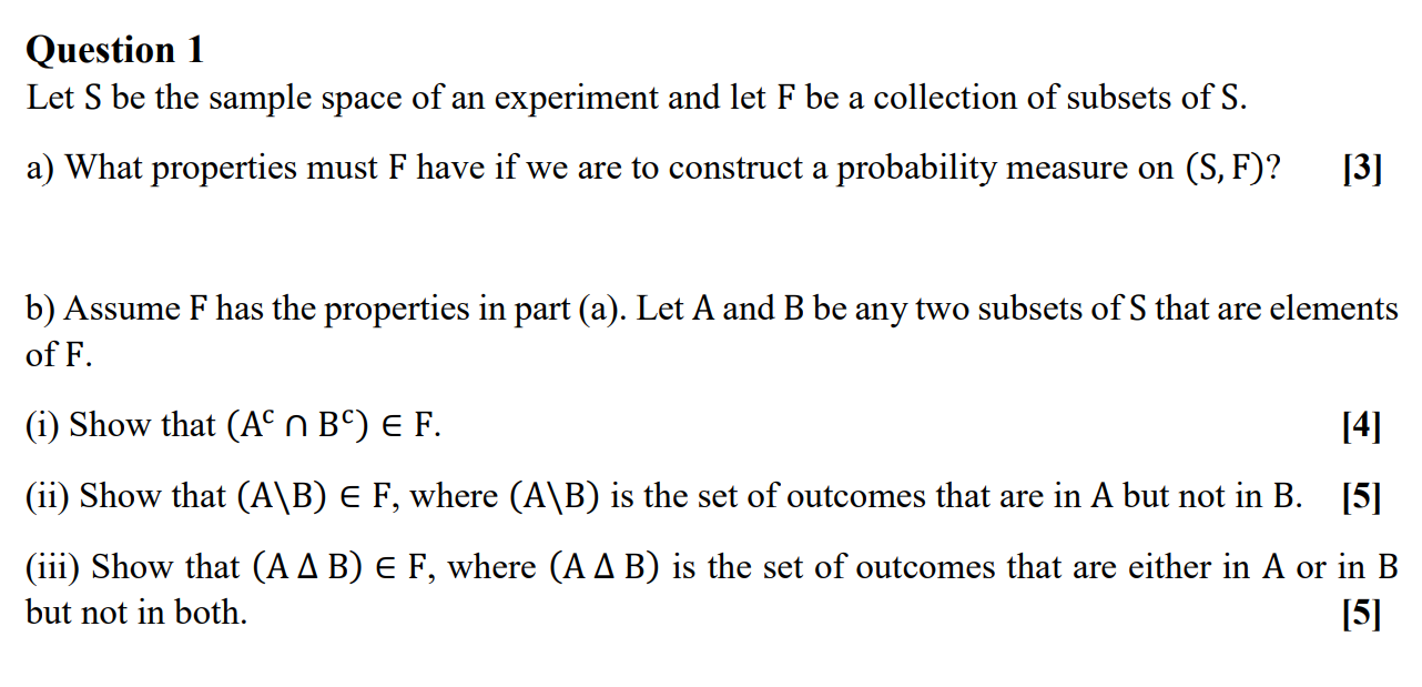 Solved Question 1 Let S be the sample space of an experiment | Chegg.com