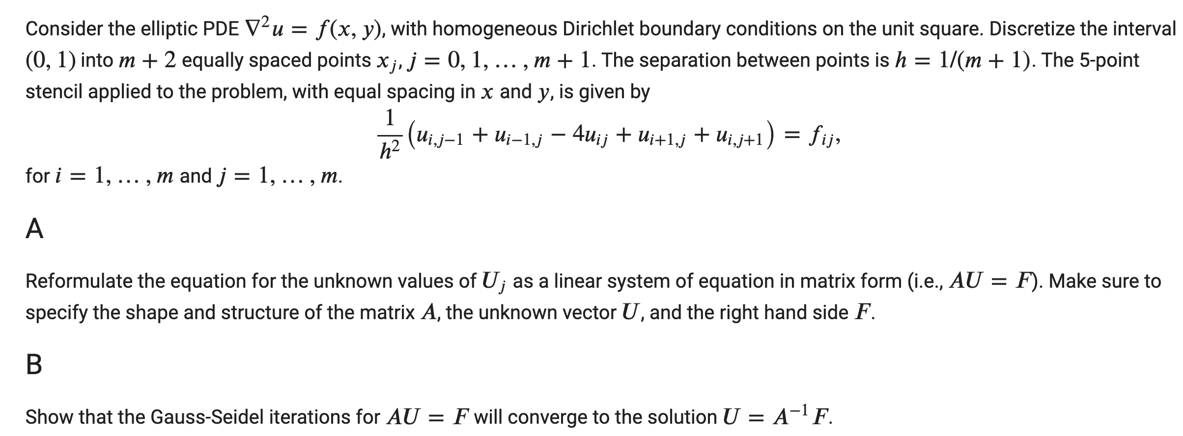 Solved Consider the elliptic PDE ∇2u=f(x,y), with | Chegg.com