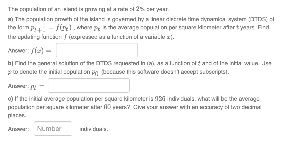 Solved The population of an island is growing at a rate of | Chegg.com