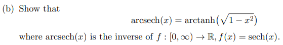 Solved (a) Sketch the graphs of y=arctanh(x) and | Chegg.com