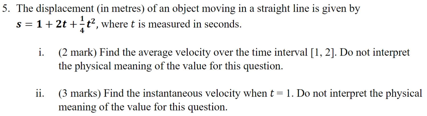 Solved 5. The displacement (in metres) of an object moving | Chegg.com