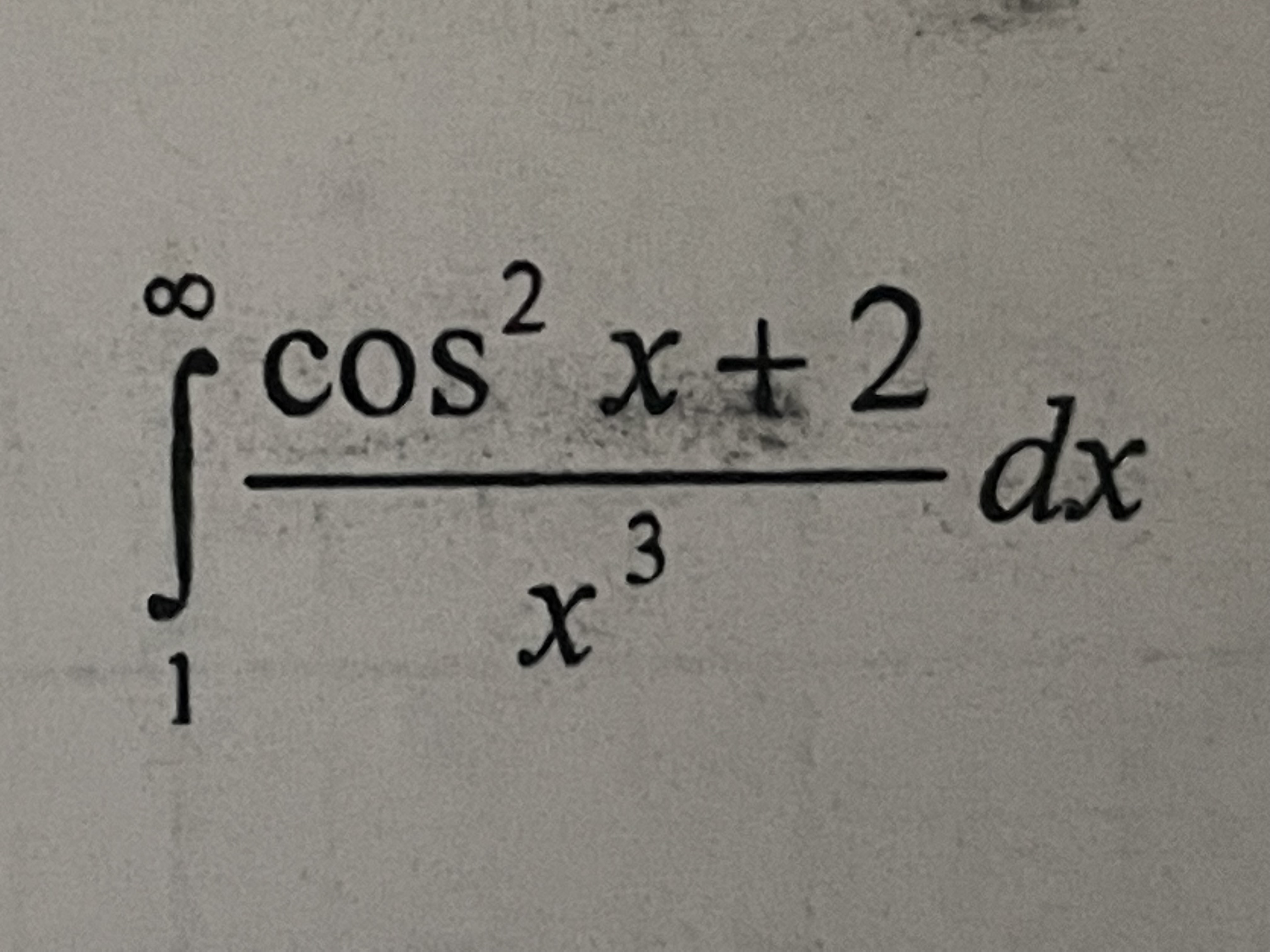 Solved Use The Comparison Theorem To Determine If The