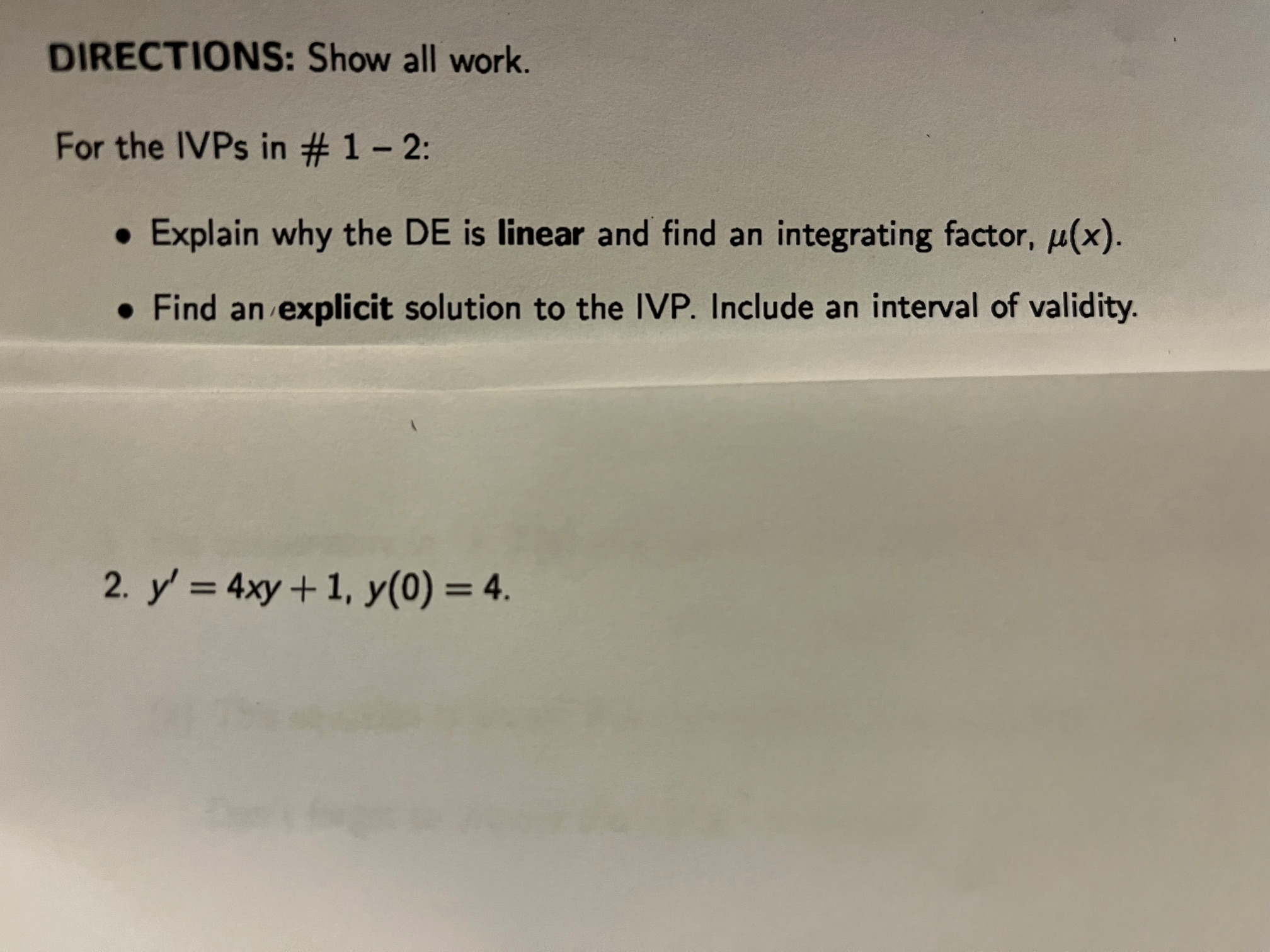 Solved DIRECTIONS: Show all work.For the IVPs in # | Chegg.com
