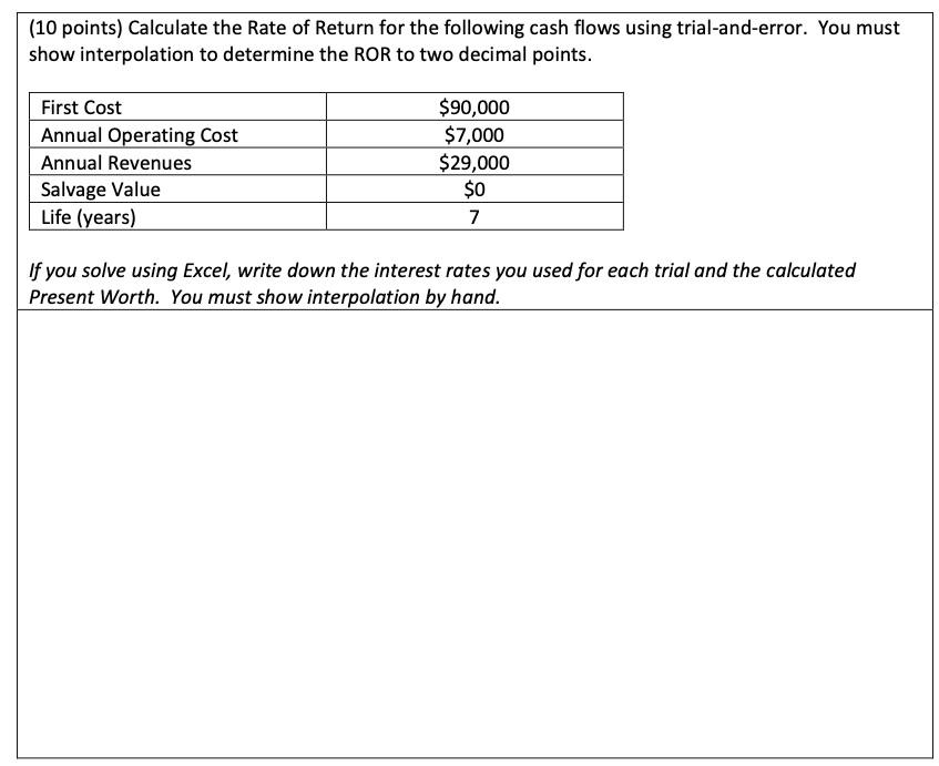 Solved (10 points) Calculate the Rate of Return for the | Chegg.com