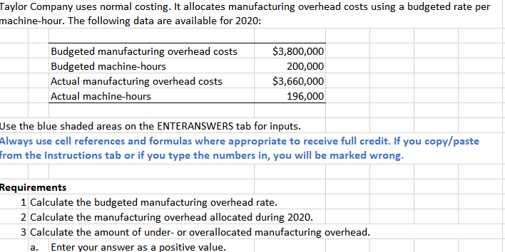 Solved 1. Calculate the budgeted manufacturing overhead | Chegg.com