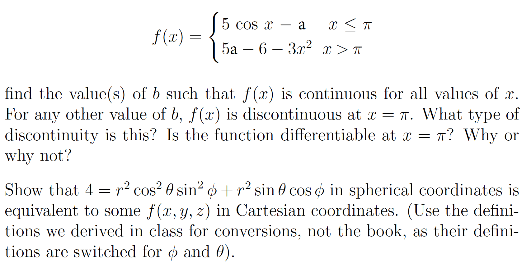 Solved f(x) = 5 COS X a X find the value(s) of b | Chegg.com