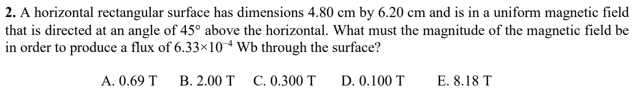 Solved 2. A horizontal rectangular surface has dimensions | Chegg.com