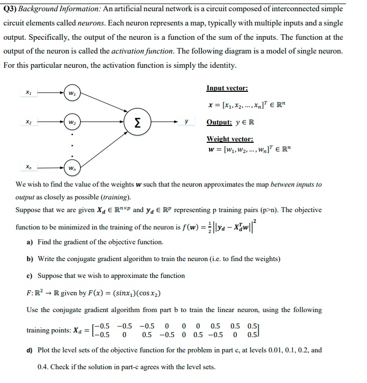 Q3) Background Information: An artificial neural | Chegg.com