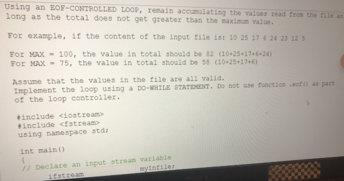 Solved Using an EOF-CONTROLLED LOOP, remain accumulating the | Chegg.com