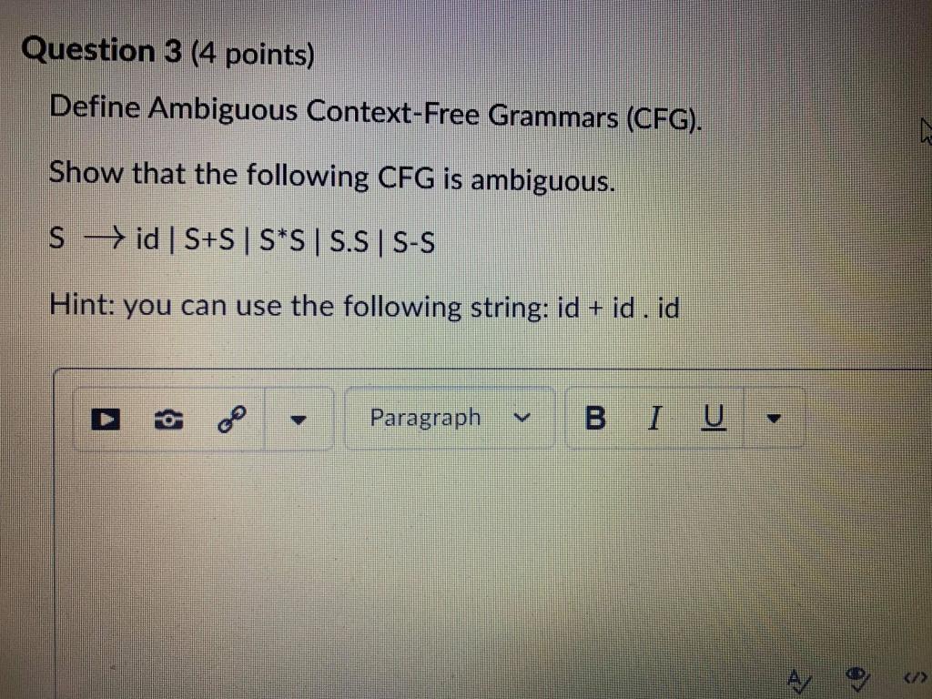 Solved Question 3 (4 points) Define Ambiguous Context-Free | Chegg.com
