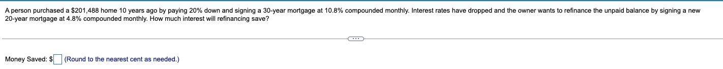 Solved Money Saved: \$ (Round to the nearest cent as | Chegg.com